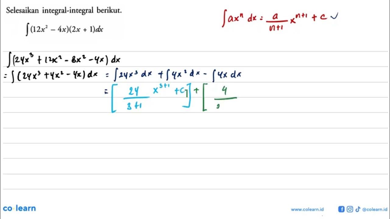 Selesaikan integral-integral berikut. integral (12x^2-4x)(2x+1) dx - YouTube