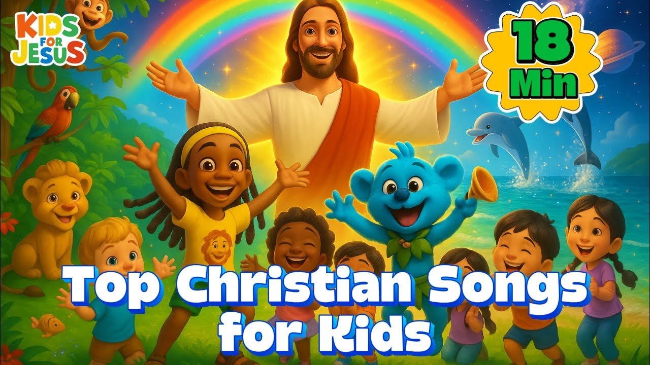 18Min Top Christian Songs for Kids | Jesus Loves Me, Bold Like a Lion ...