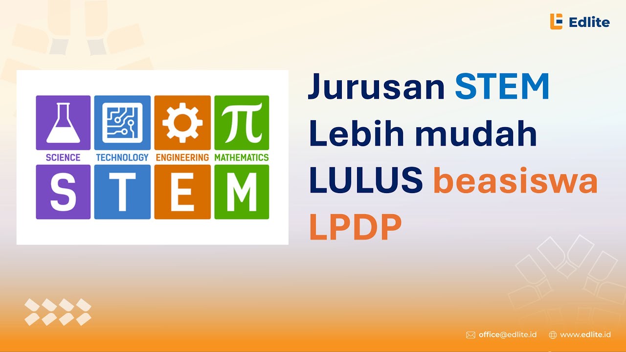 Jurusan STEM lebih berpeluang lulus beasiswa LPDP - YouTube