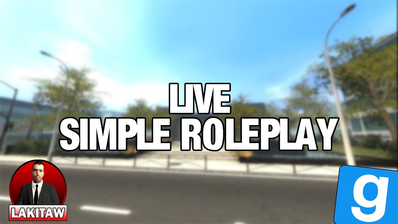 Simple Roleplay - Live détente en roleplay sur Garry's Mod - YouTube