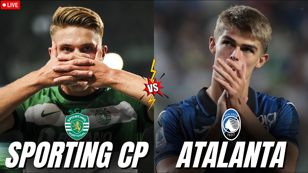 SPORTING CP 1-1 ATALANTA - EM DIRETO - YouTube