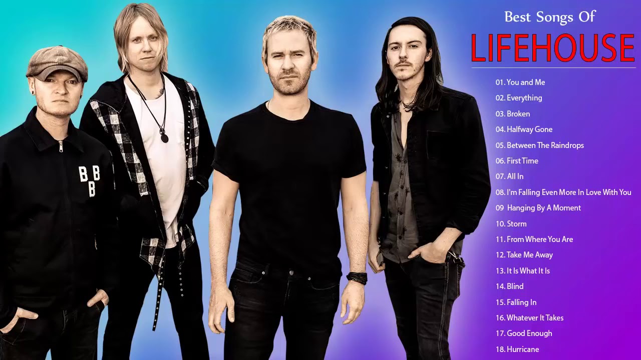 Lifehouse Greatest Hits Full Album The Best Of Lifehouse - YouTube