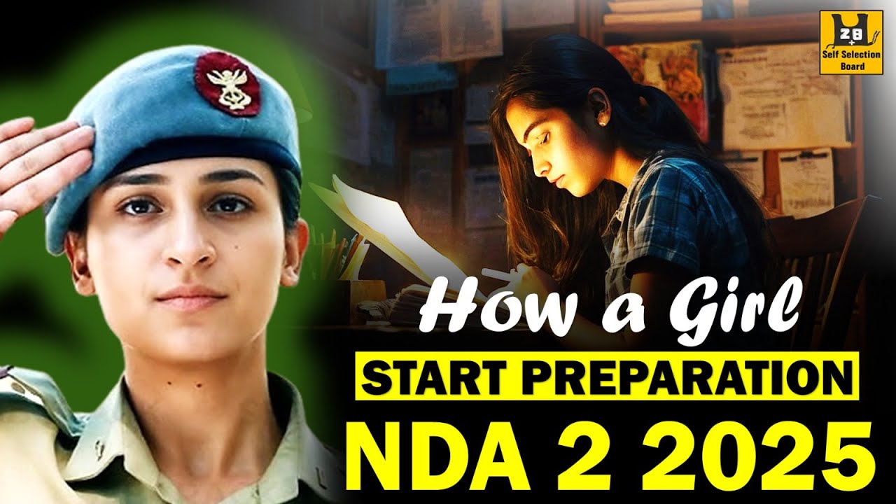 NDA 2 2025 Girls NDA Preparation | Can Girls Give NDA Exam | Shubham ...