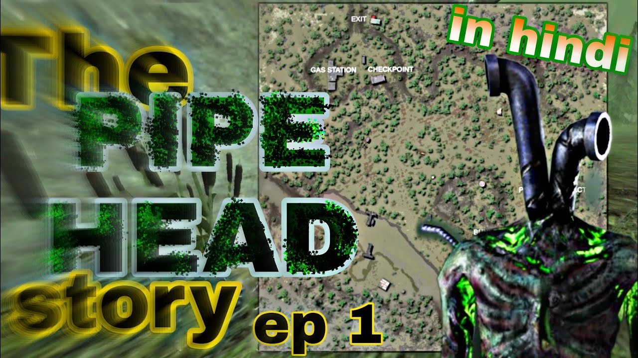 The Pipe Head story//Jhakaas Gamer ||episode 1 - YouTube