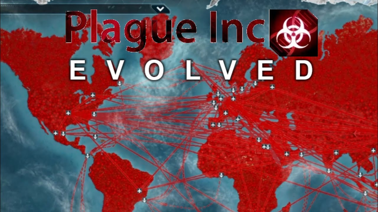 INFECTING THE ENTIRE WORLD (Plague Inc Evolved) - YouTube