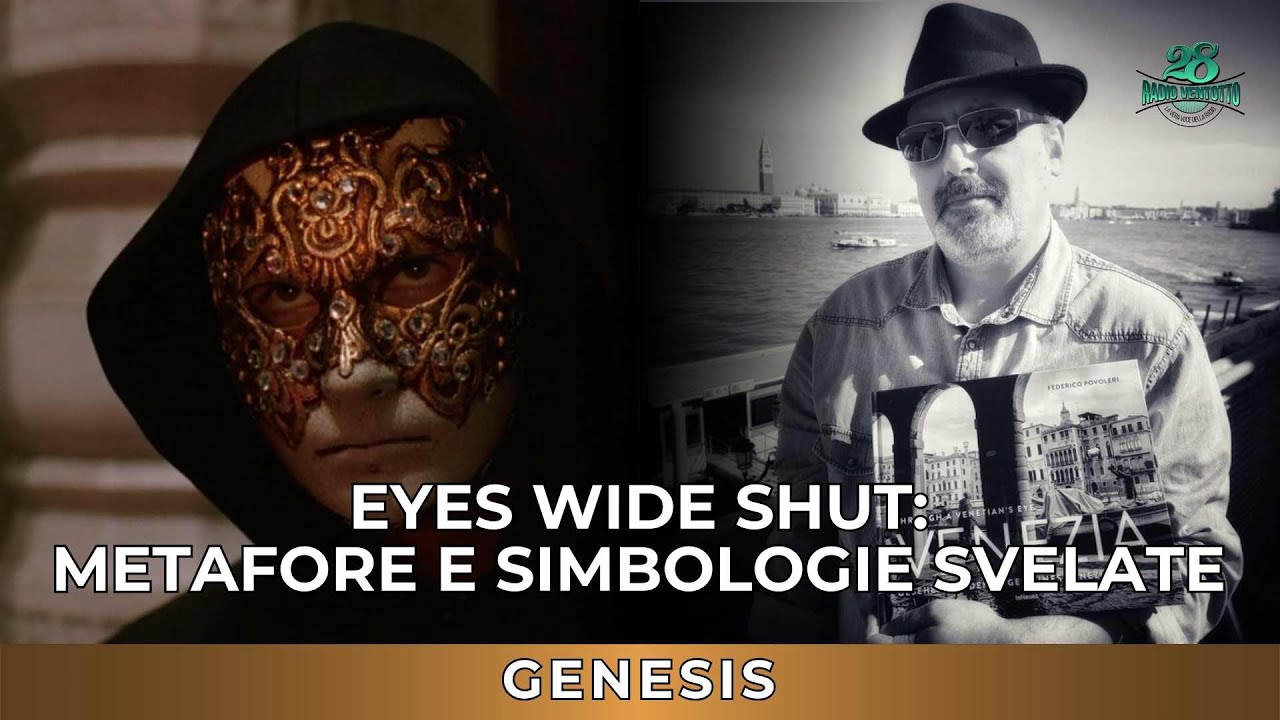Genesis - Eyes Wide Shut: metafore e simbologie svelate. Con Federico ...