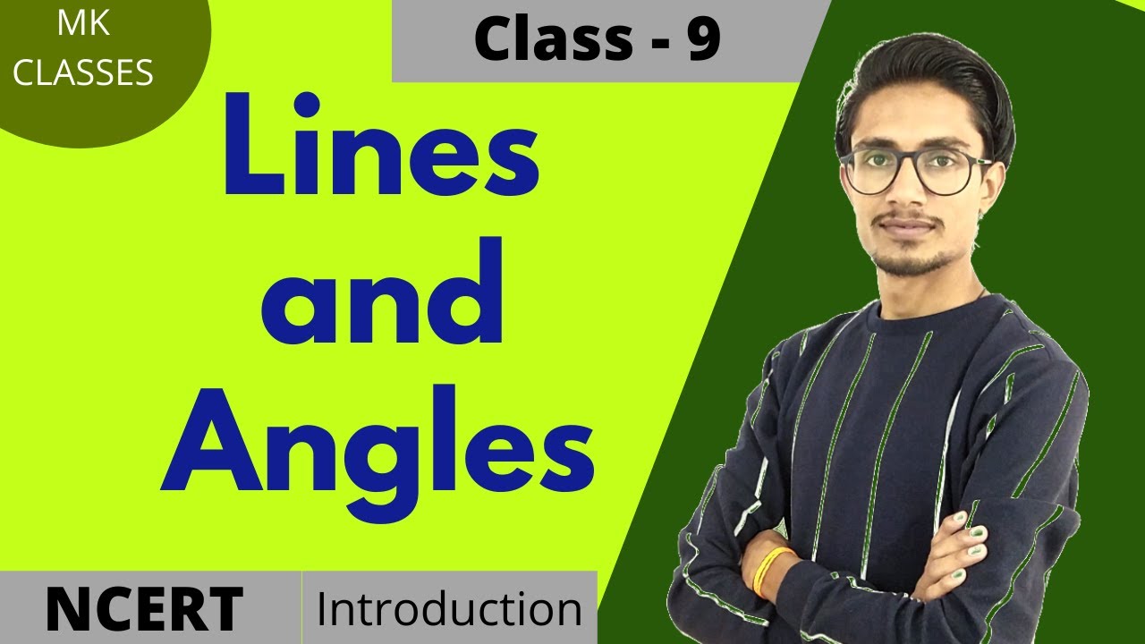 Lines and angle | class 9th maths | introduction of lines and angles ...