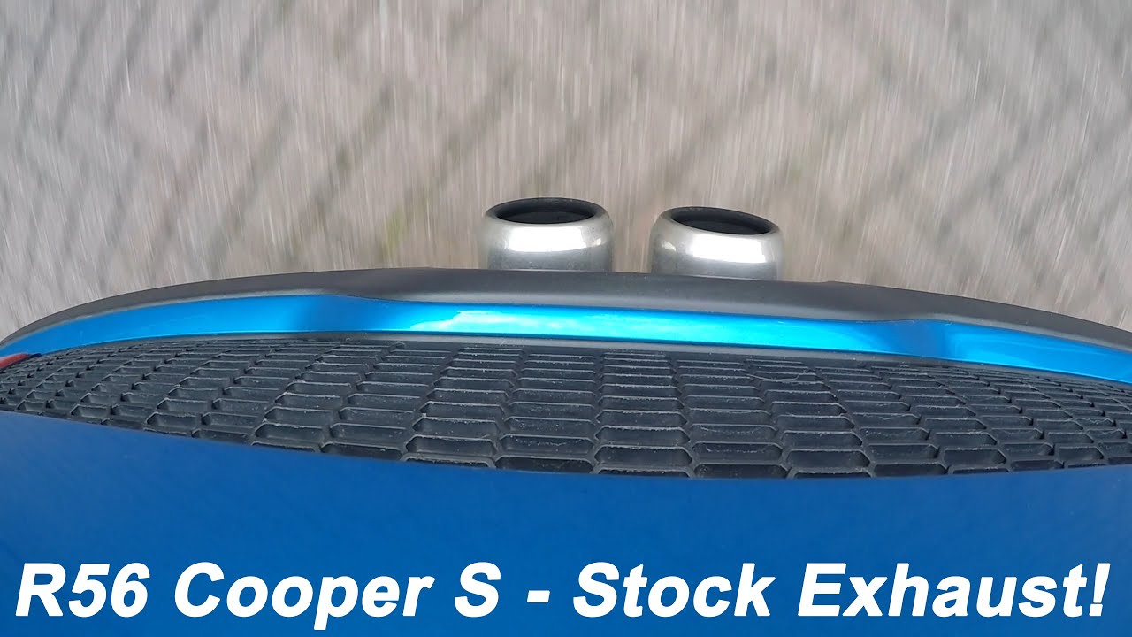 Mini Cooper S R56 - Stock Exhaust Sound! - YouTube