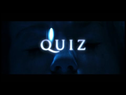 Quiz / Speelfilm / Genre : Thriller / Speelduur : 85 Min.