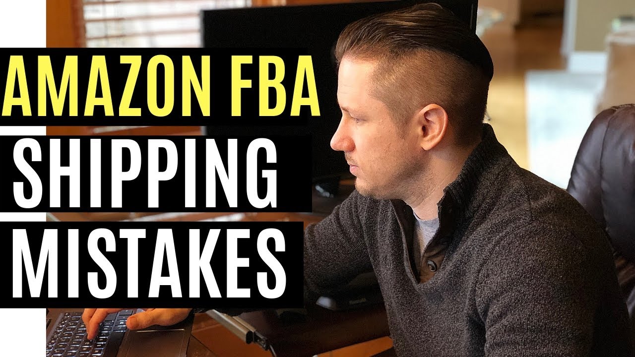 Amazon FBA Shipping Tutorial - Shipping MISTAKES that will cost you ...