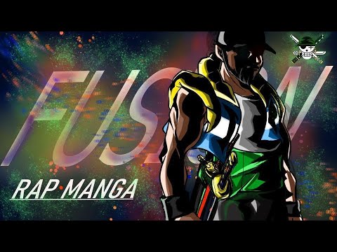RAP FUSION AMV - Feat @NegritoSenpai (prod by Sinato) Zoro L'Frerot ...