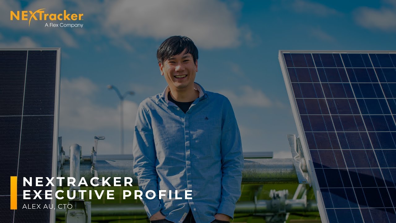 NEXTracker Executive Profile: Alex Au, CTO - YouTube