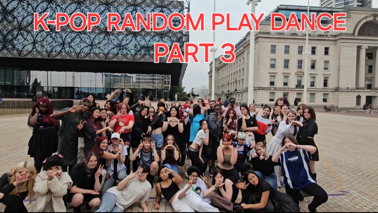 [K-POP IN PUBLIC] RANDOM PLAY DANCE (랜덤 플레이 댄스) | BIRMINGHAM, ENGLAND ...