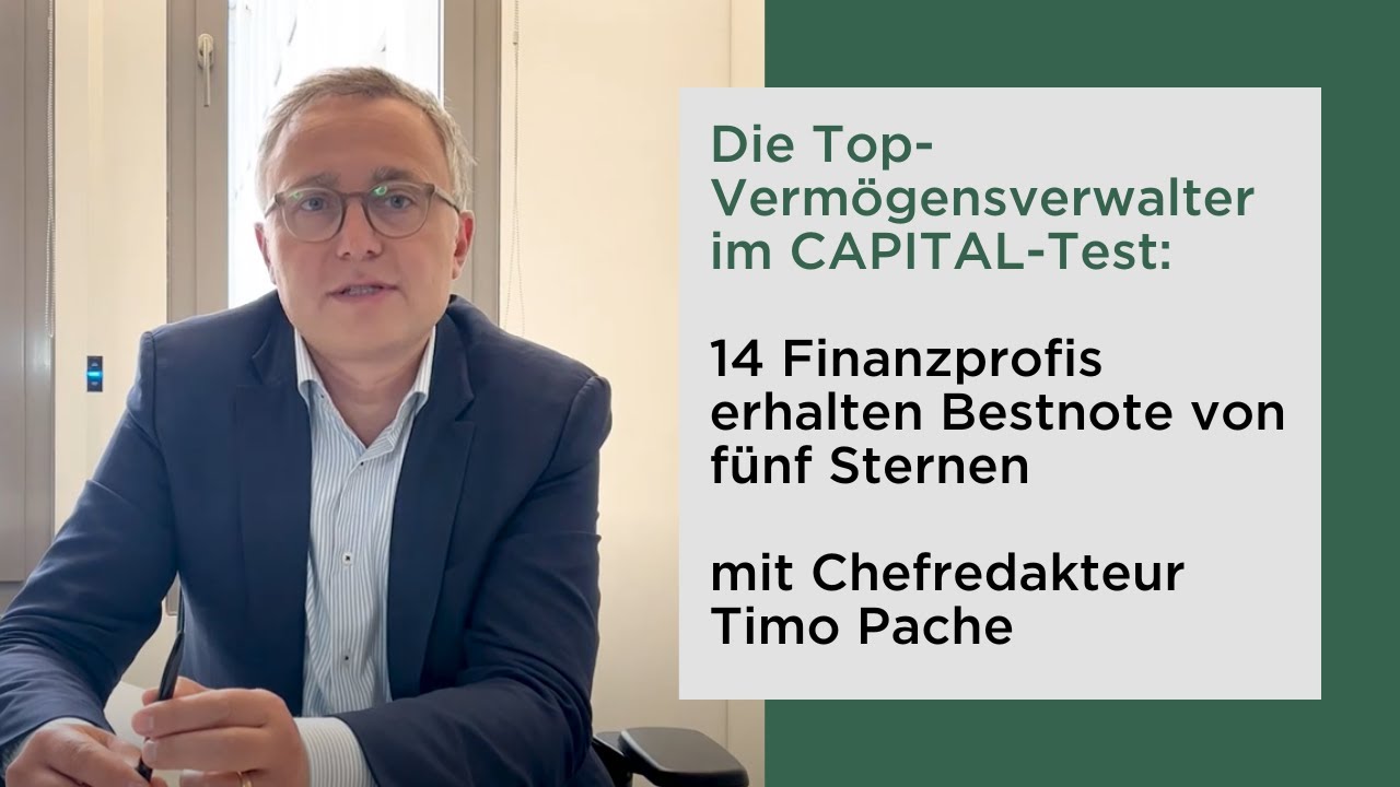 Die Top-Vermögensverwalter im Capital-Test: 14 Finanzprofis erhalten ...