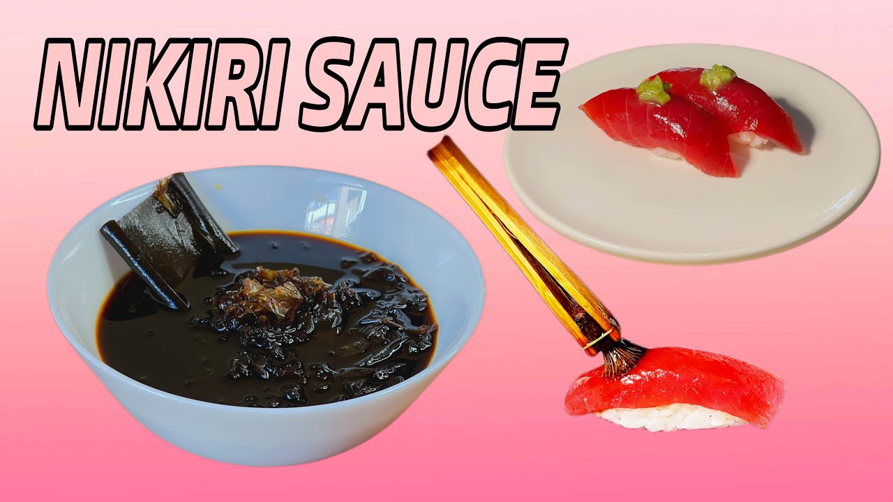 SALSA NIKIRI | NIKIRI SAUCE FOR SUSHI - YouTube