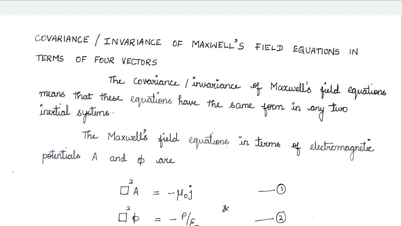 Covariance of Maxwell's field eqns in terms of Four vector under ...