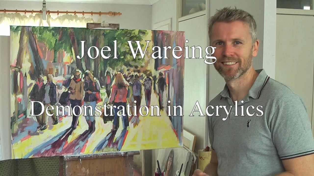 Painting in Acrylics with Joel Wareing - YouTube
