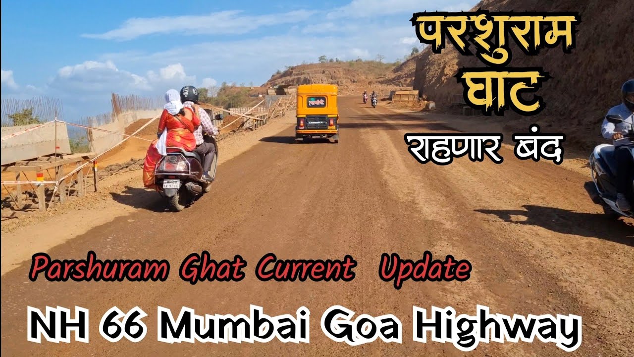 Latest Update Of Mumbai Goa National Highway NH 66 | Current Update ...