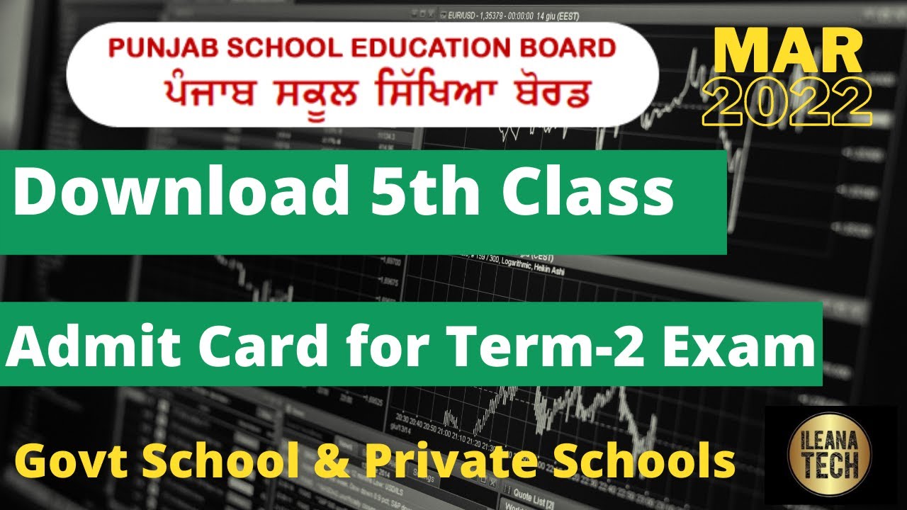 DOWNLOAD 5TH ADMIT CARD FOR TERM-2 EXAM || PRINT ADMIT CARD || PSEB ...