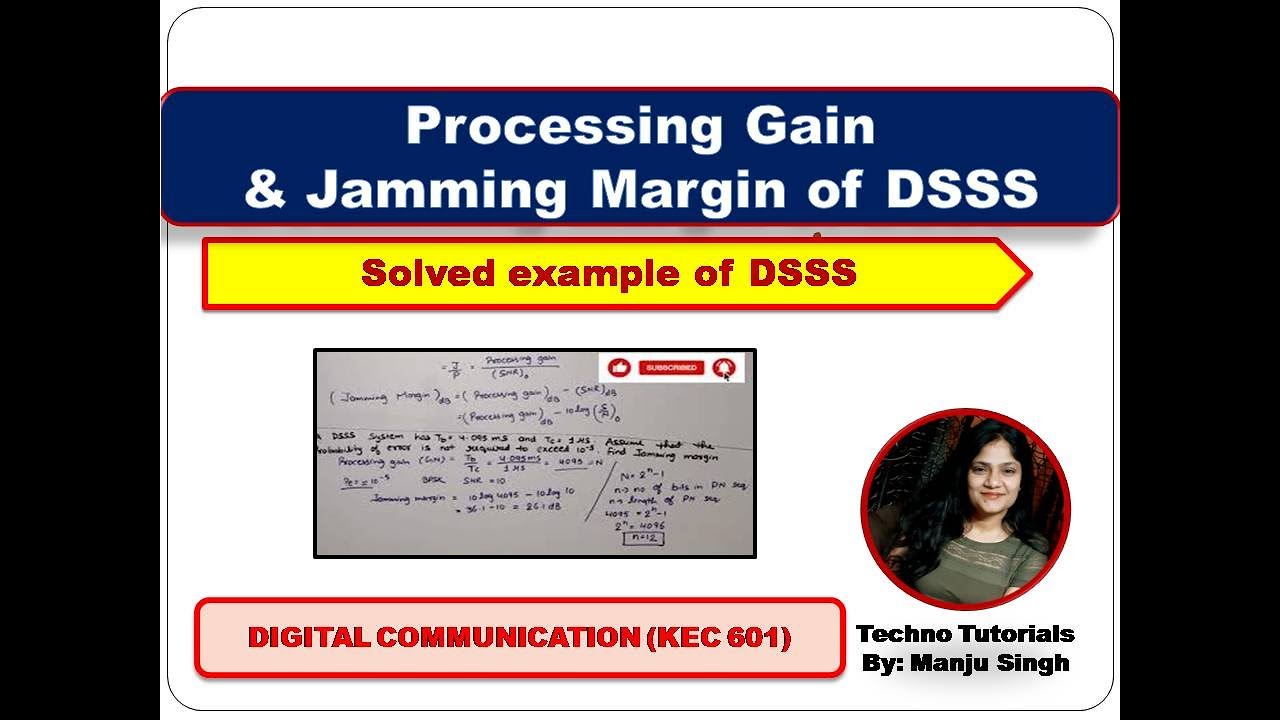 Unit 4 L7.6 | Processing gain and Jamming Margin of DSSS | direct ...