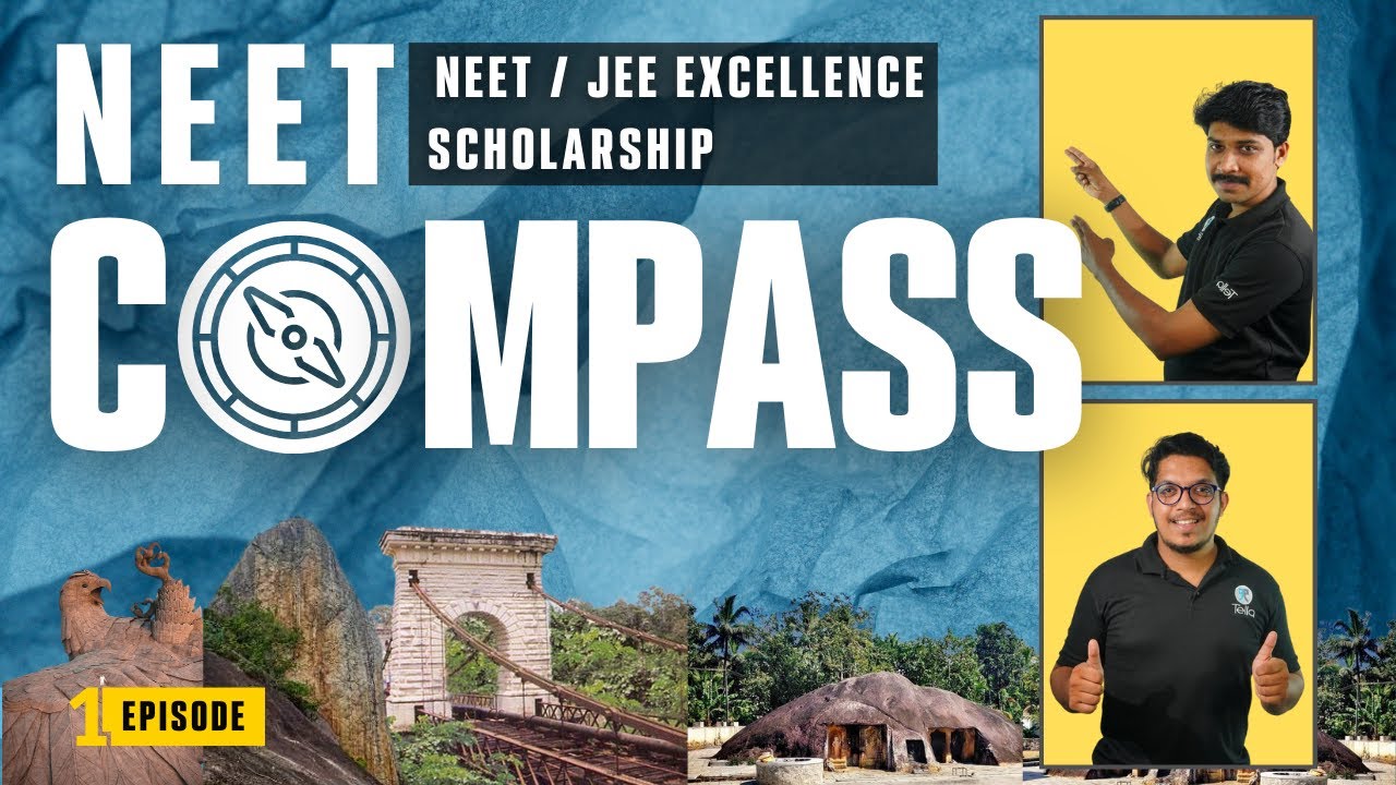 NEET Compass - Episode 01 | Neet Plus Updates | Tella Classes ...
