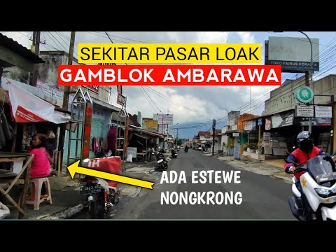 𝗔𝗠𝗕𝗔𝗥𝗔𝗪𝗔 |❗Sekitar pasar Gamblok biasanya ramai stw yg lagi nongkrong.