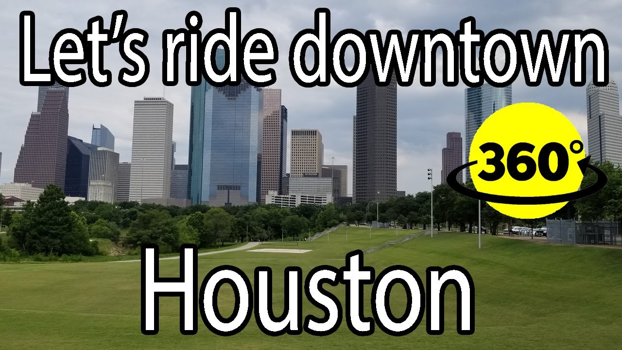 360° Video | Houston Texas | Drive Downtown - YouTube