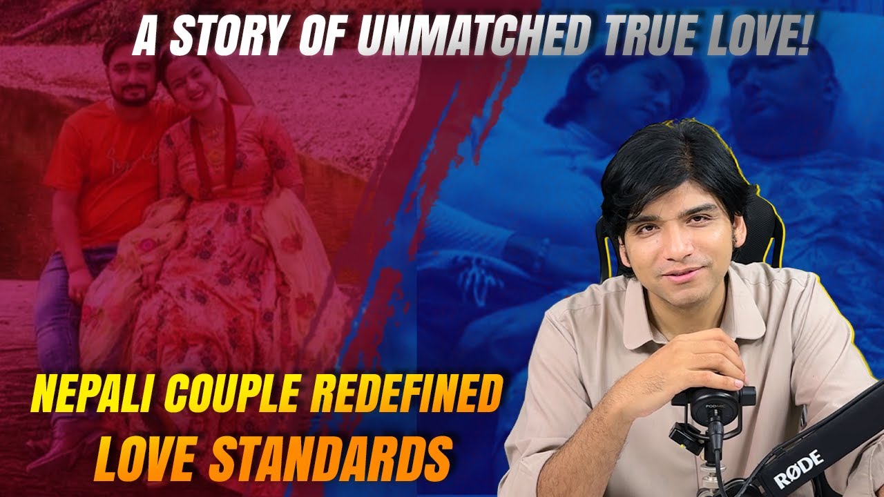 A story of unmatched true love! Nepali couple redefined love standards ...