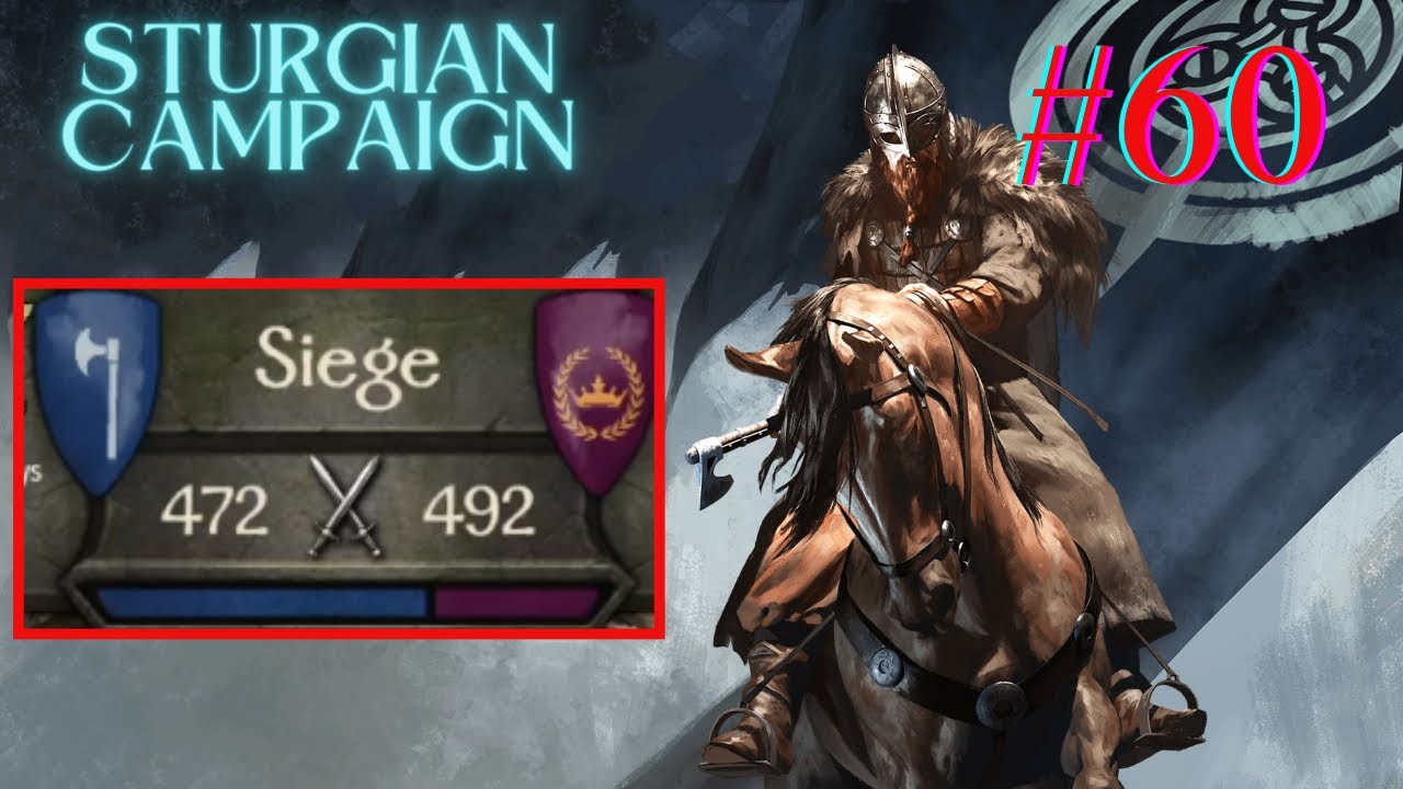 SIEGING WESTERN EMPIRE TOWNS Sturgia Bannerlord ep 60 - YouTube
