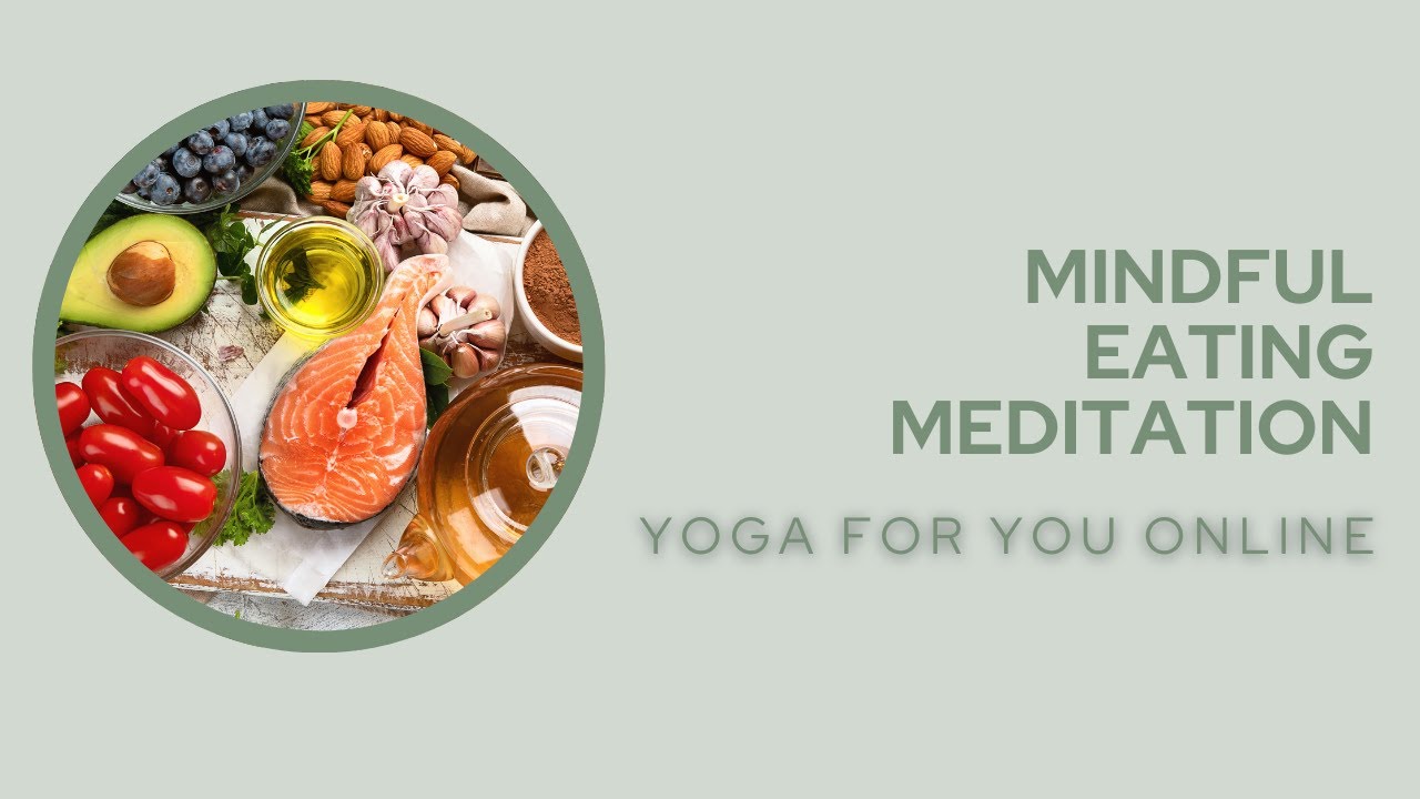 10 Minute|| Mindful Eating Meditation - YouTube