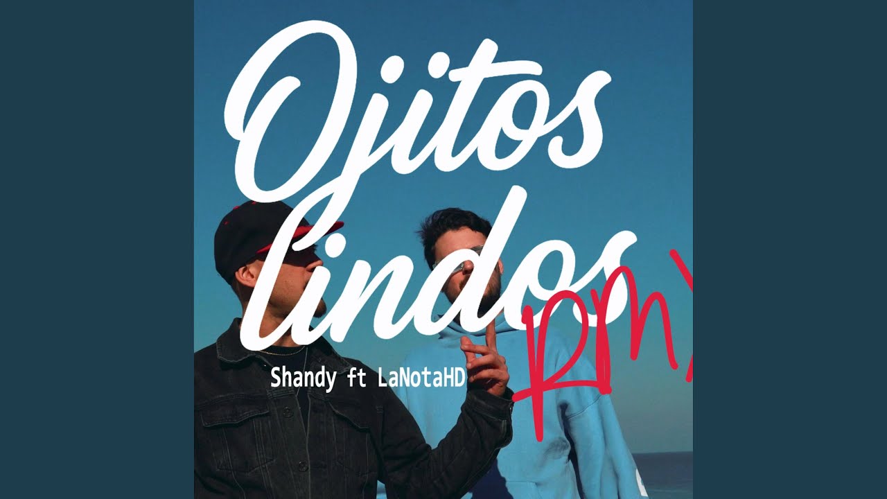 OJITOS LINDOS (feat. La Nota HD) (RMX) - YouTube
