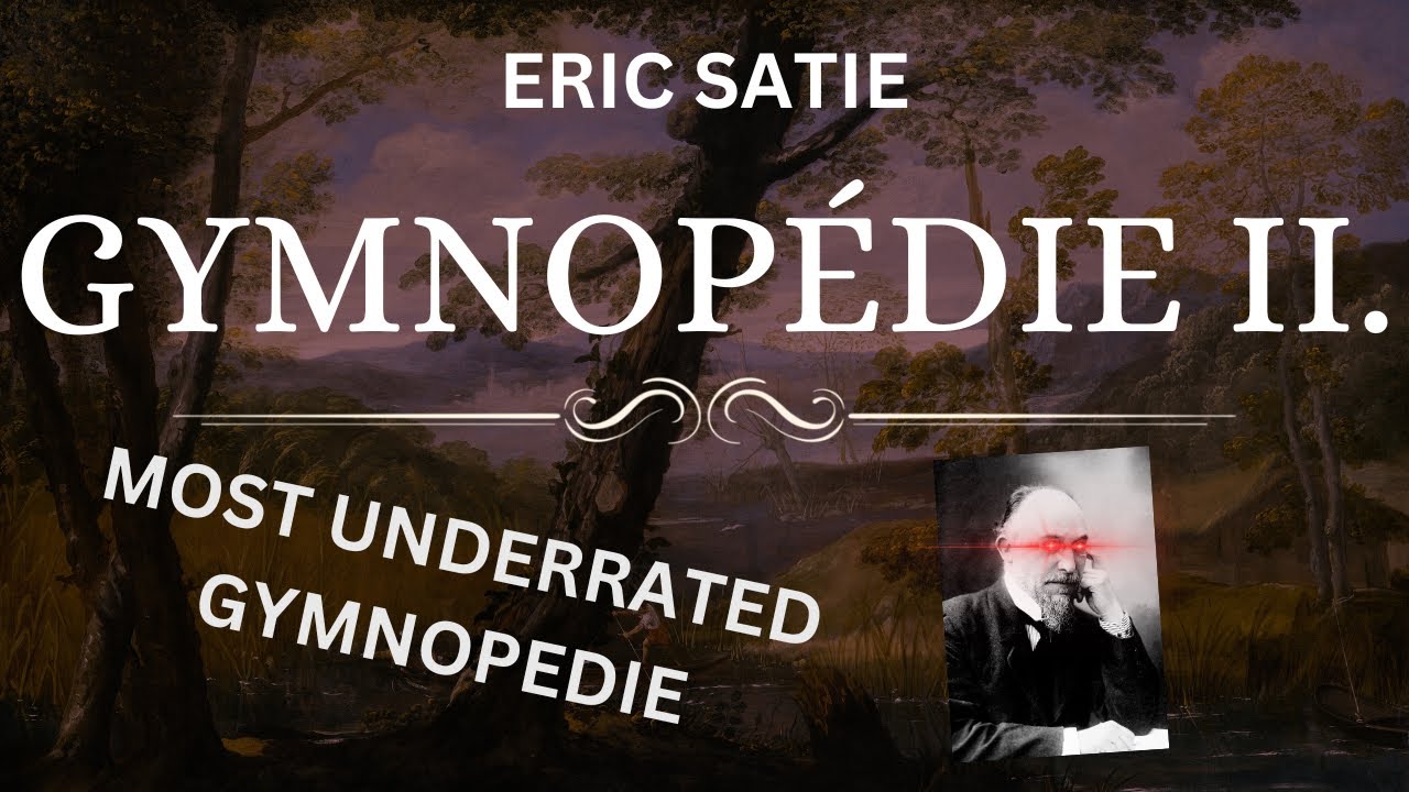 Eric Satie - Gymnopédie 2 - YouTube