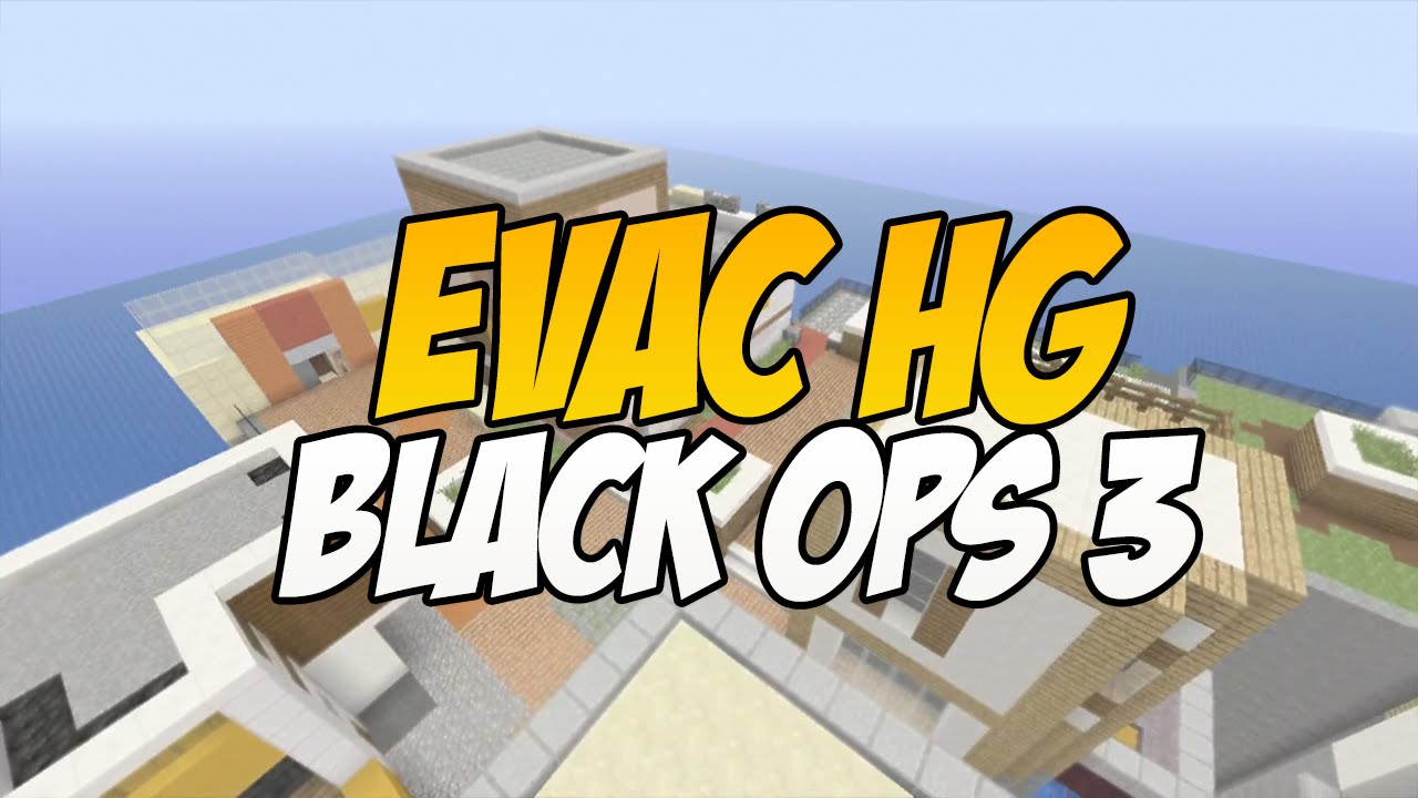 Descargar mapa | Evac (Hunger Games) Black Ops 3 | Minecraft ps3, ps4 ...