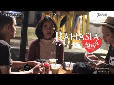 RAHASIA HATI. EPISODE 2