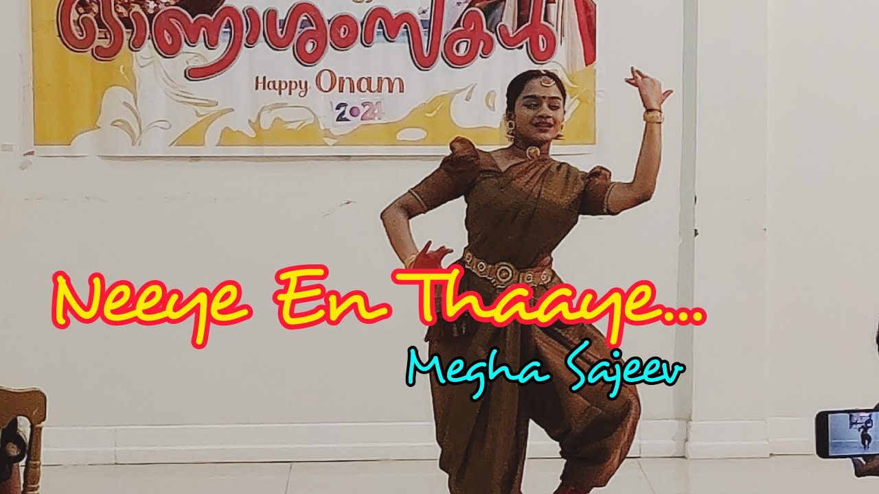 Neeye En Thaaye | Megha Sajeev | Semi Classical Dance | Marakkar # ...