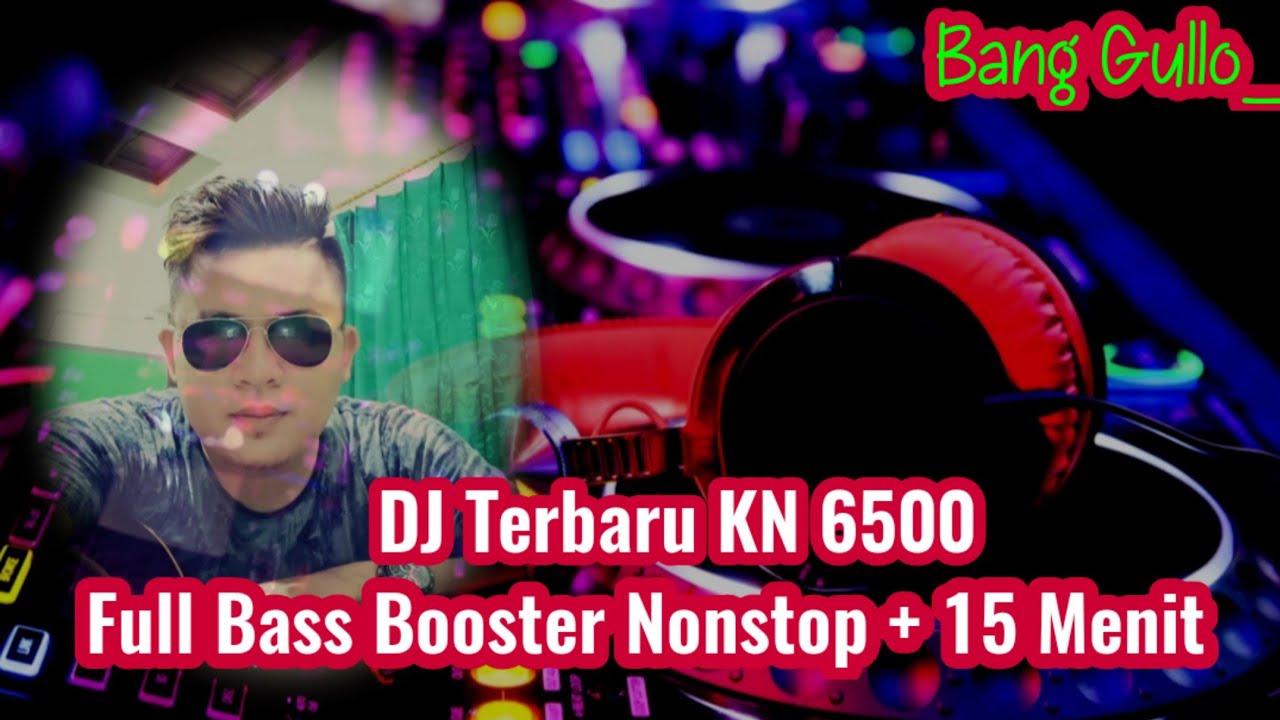 DJ Terbaru Technics KN6500 - Full Bass Bosster - YouTube