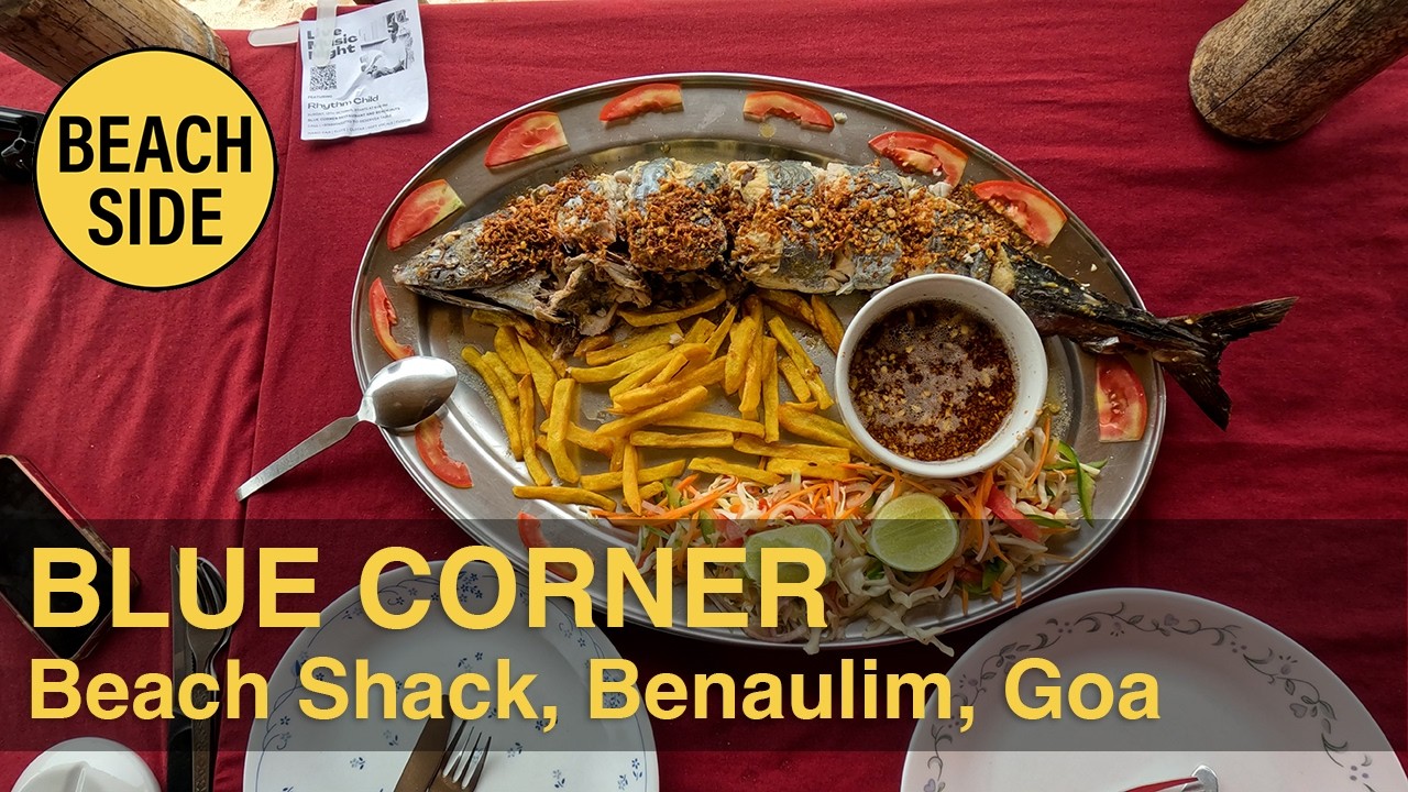 Blue Corner Beach Shack, Benaulim, South Goa - YouTube