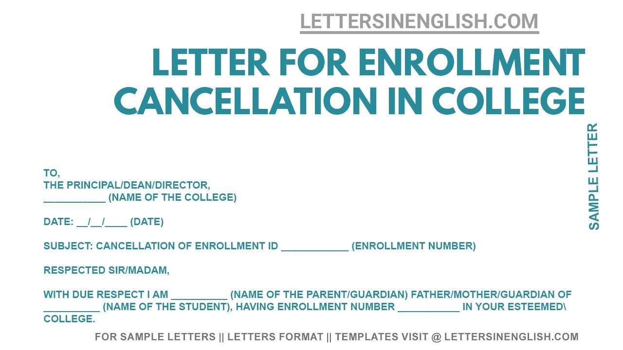 Letter for Enrollment Cancellation in College – Enrollment Cancellation ...