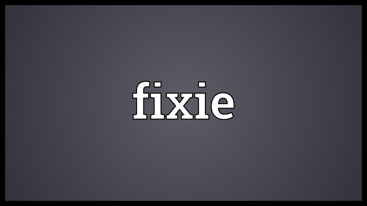 Fixie Meaning - YouTube