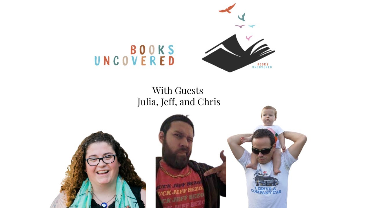 Books Uncovered - Three Booksellers Walk Into a Podcast...- Julia ...