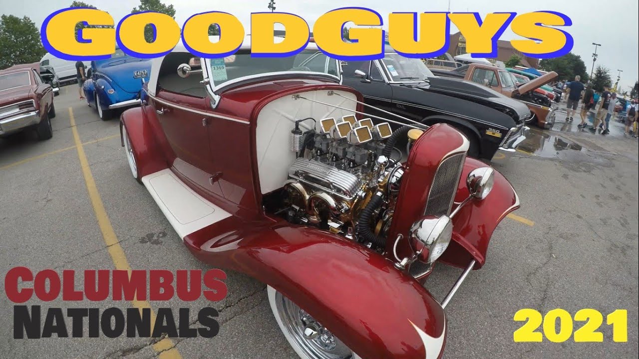 GoodGuys Columbus Summit Racing Nationals 2021 - The Scenic Route Ep. 7 ...