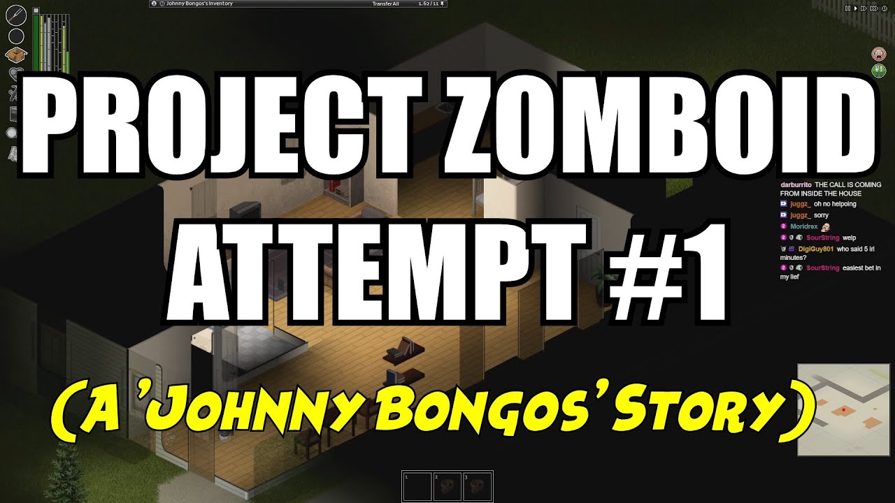 [Project Zomboid] First Attempt: The Tale of Johnny Bongos - YouTube