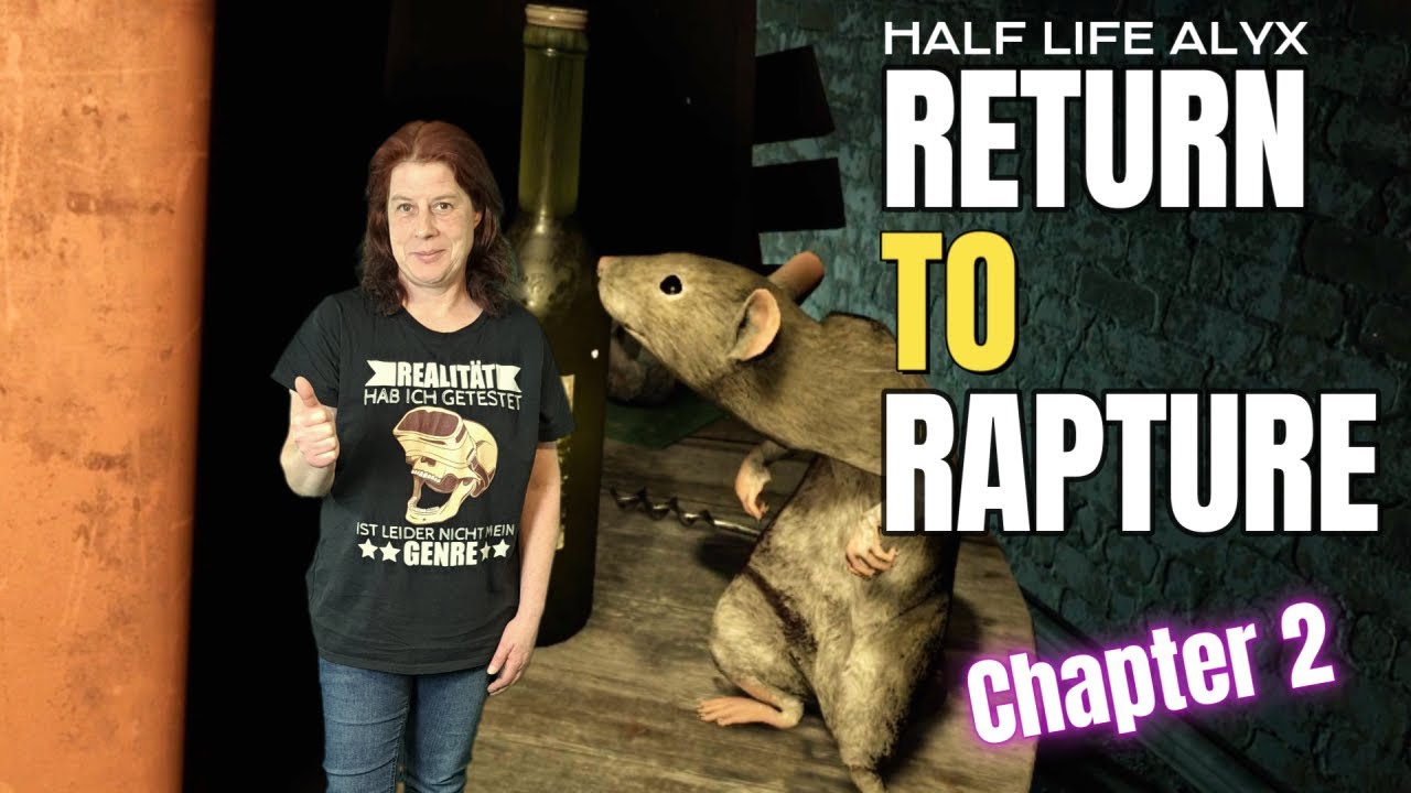RETURN TO RAPTURE #2【Half Life Alyx】 FULL GAME [deutsch] #pcvr #vrgames ...