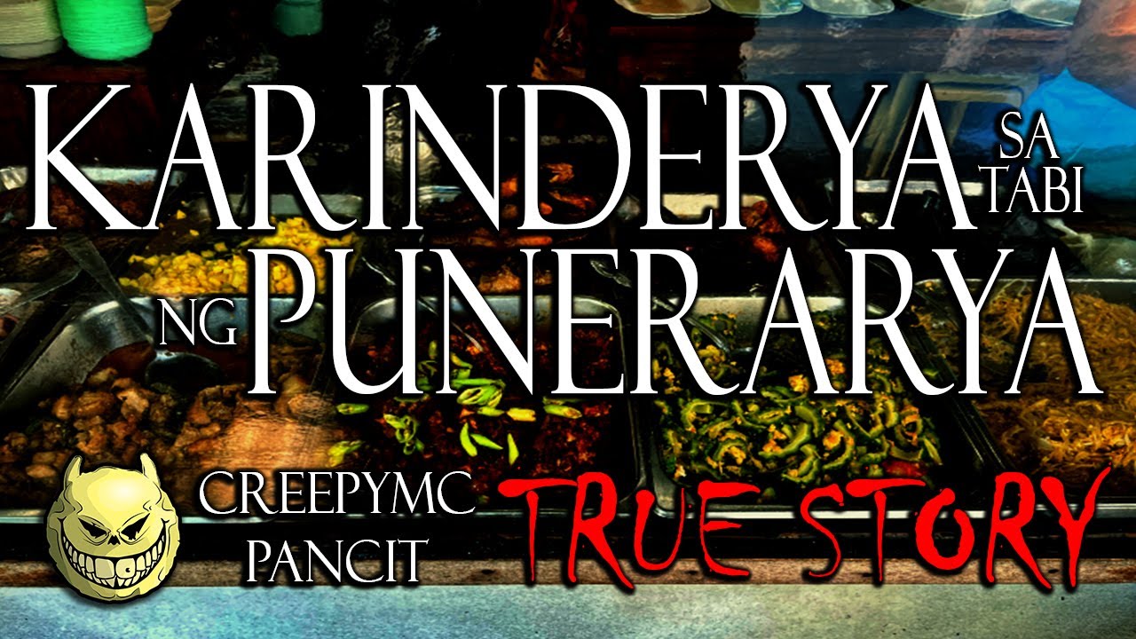 KARINDERYA SA TABI NG PUNERARYA - TRUE STORY - YouTube