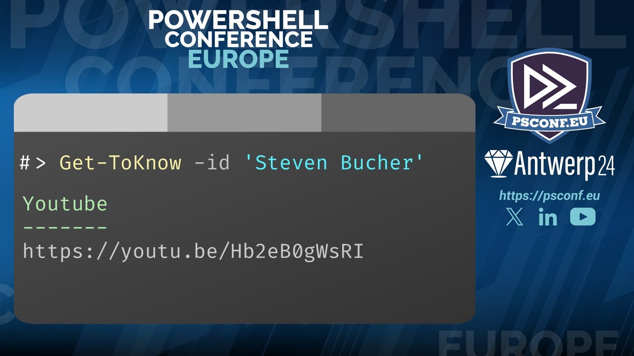 Get to know Steven Bucher - PSConfEU 2024 - YouTube