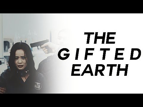 The Gifted ● Earth