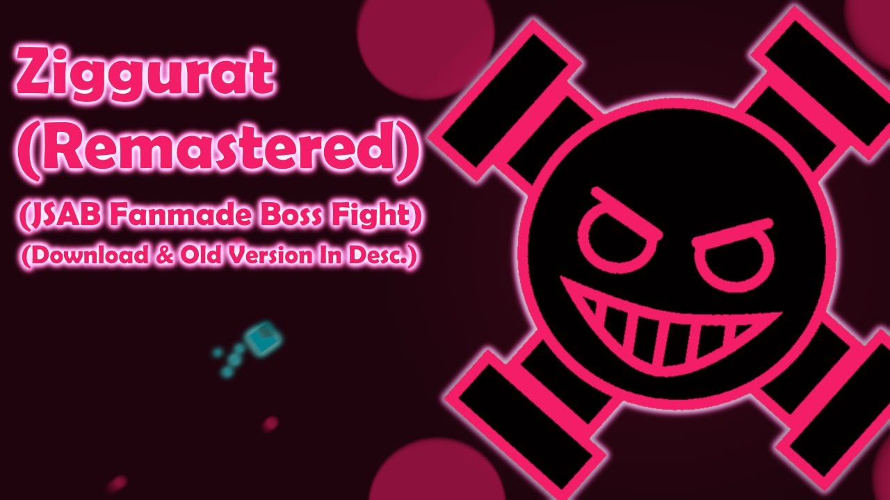 Ziggurat (Remastered) (JSAB Fanmade Boss Fight) - YouTube