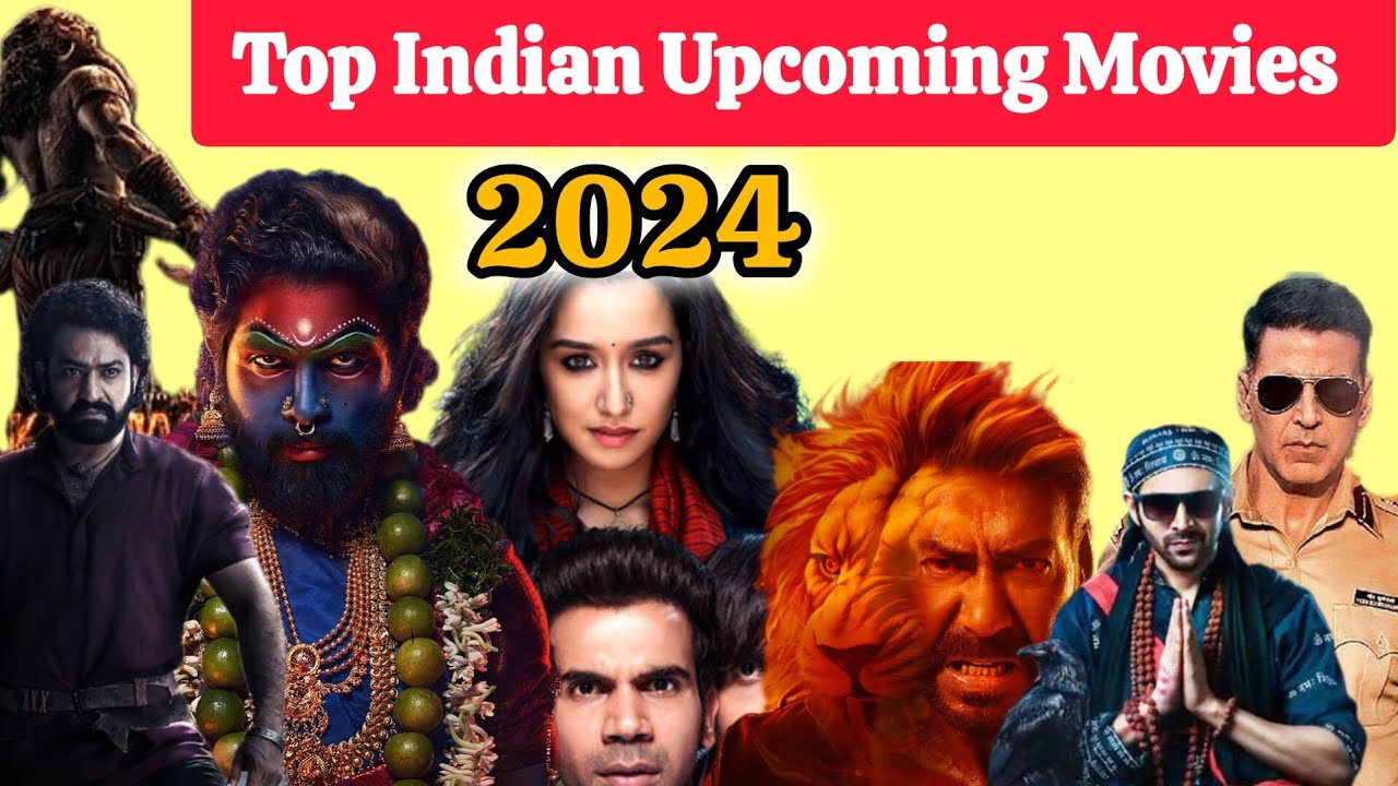 2024 Top 10 Best Indian Upcoming Movies ll The Rainchu - YouTube
