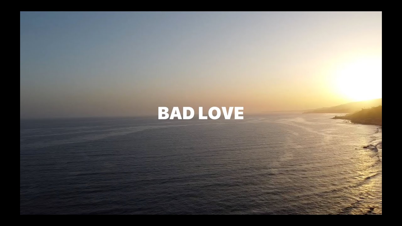 BAD LOVE - PONO - YouTube