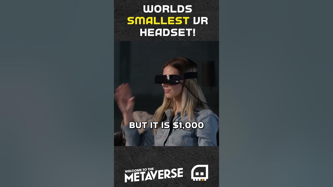 How much is the World's SMALLEST VR Headset? - YouTube